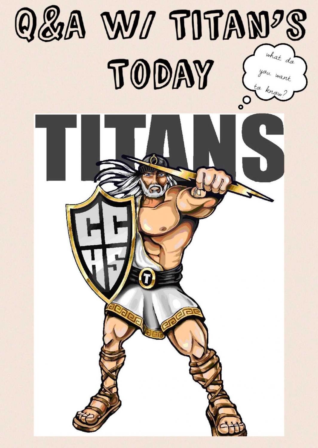 Q & A With Titans Today – CCHS Oracle